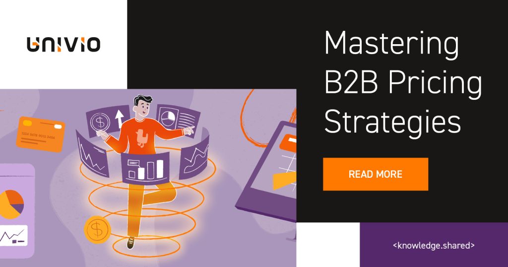 Mastering B2B Pricing Strategies / Unity Group