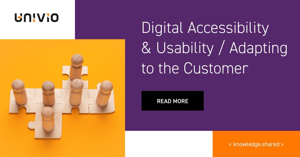 Digital Accessibility & Usability / Adapting to the Customer