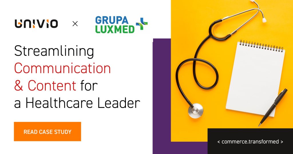 Streamlining Communication / LUX MED x Univio