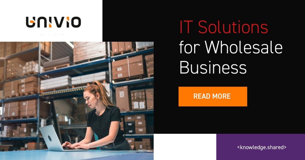 IT Solutions for Wholesale Business / Univio