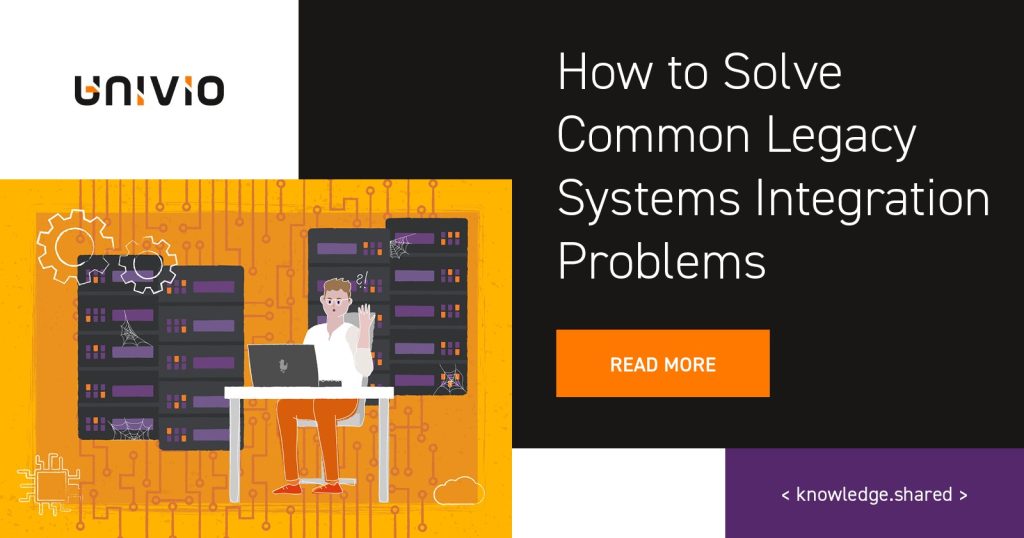Solve Common Legacy Systems Integration Problems