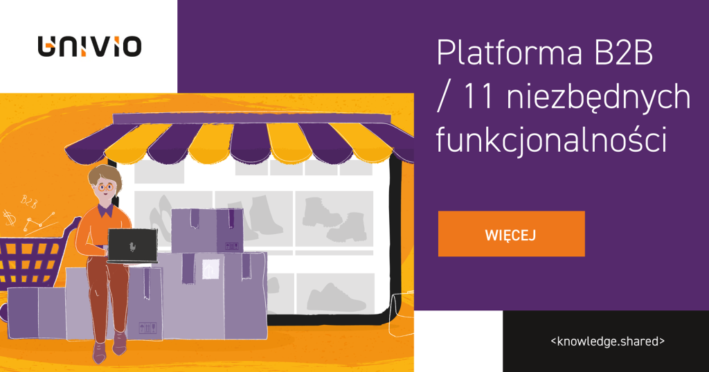 Platforma e-commerce / 11 niezbędnych funkcjonalności