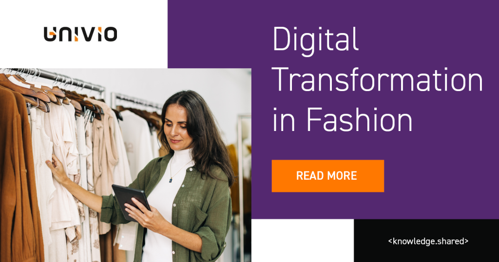 Digital Transformation in Fashion / Discover the Full Potential