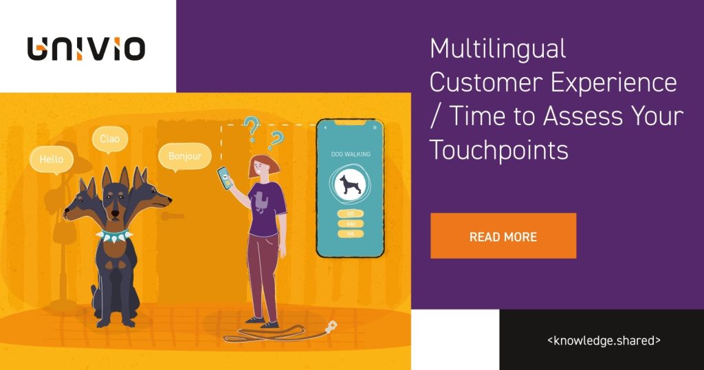 Multilingual Customer Experience / Time to Assess Your Touchpoints