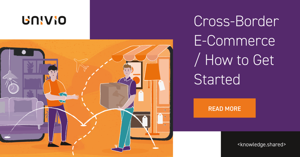 Cross-Border E-Commerce / A Quick-start Guide