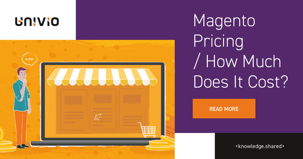 Magento Pricing / How Much Does It Cost?